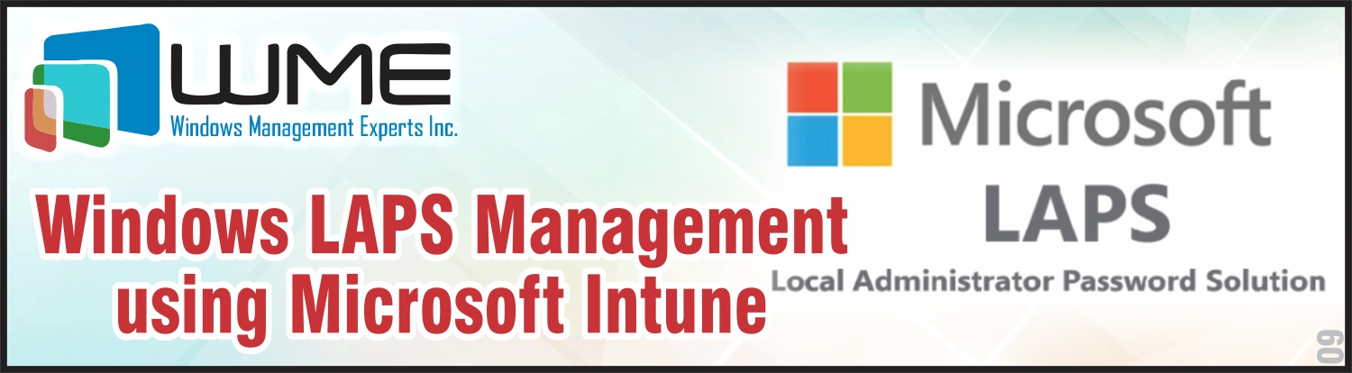 Learn About Windows LAPS Management using Microsoft Intune