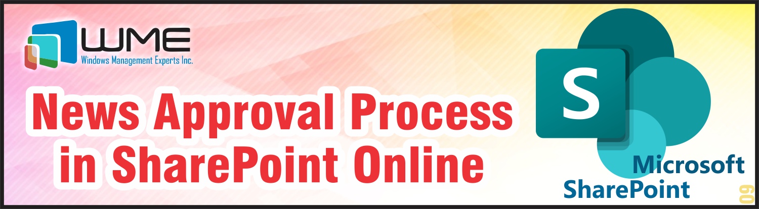 Learn About News Approval Process in SharePoint Online