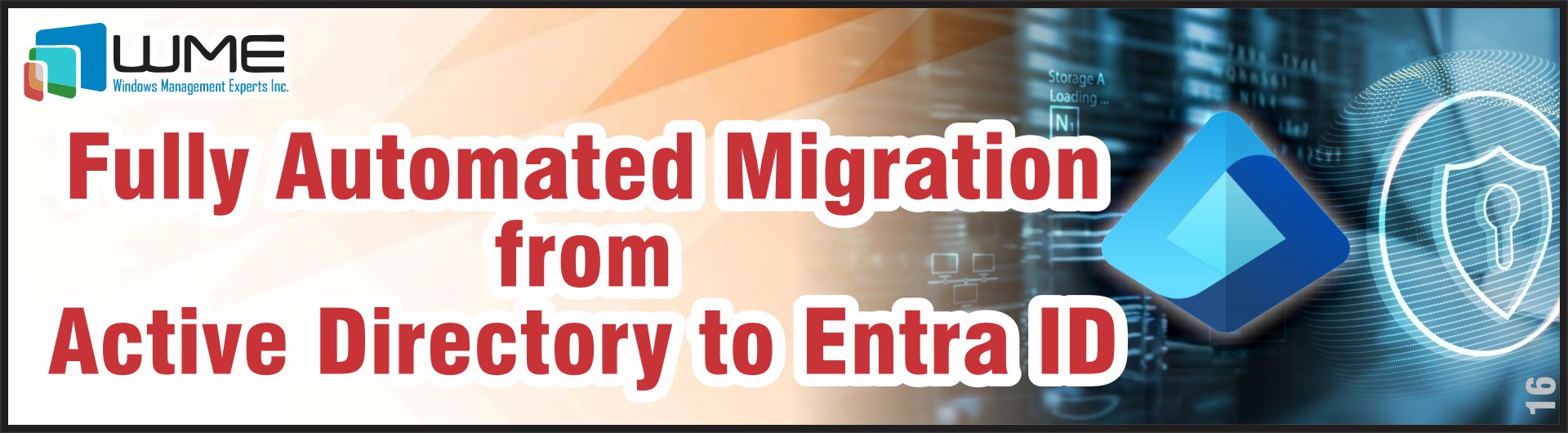 Fully Automated Migration from Active Directory to MS Entra ID