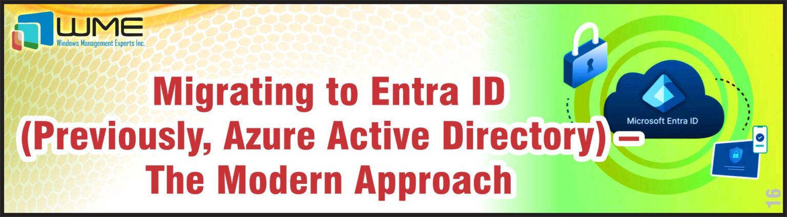 Migrating to Entra ID (previously Azure AD) - The Modern Approach