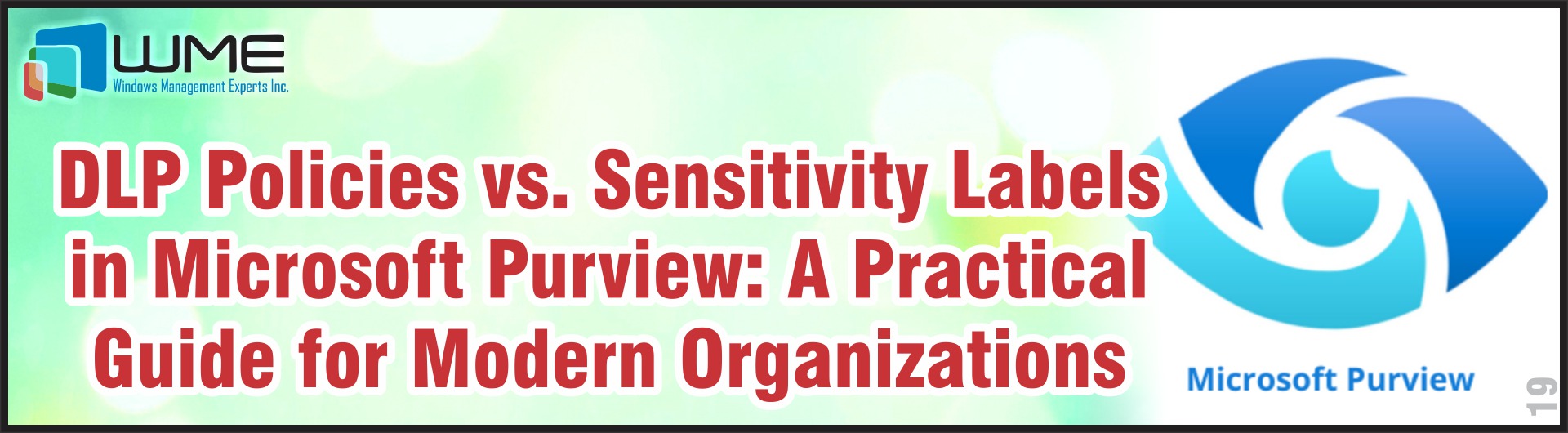 DLP Policies vs. Sensitivity Labels in Microsoft Purview